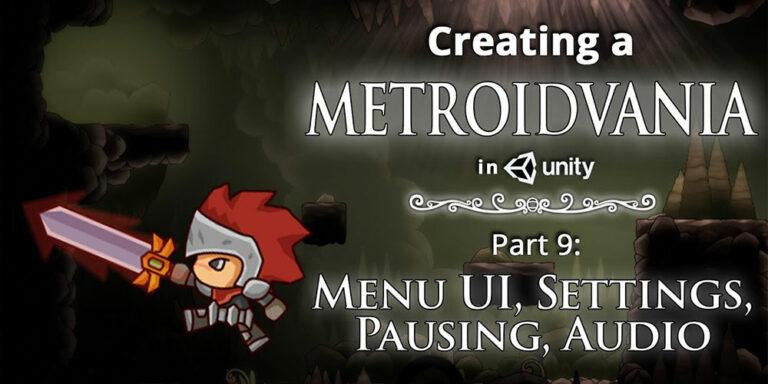 Creating a Metroidvania (like Hollow Knight) — Part 9: Menus UI ...