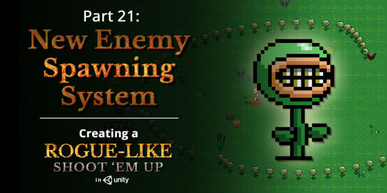 Creating a Rogue-like Shoot ‘Em Up (like Vampire Survivors) in Unity — Terresquall Blog