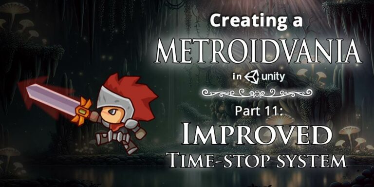 Creating a Metroidvania (like Hollow Knight) in Unity — Terresquall Blog