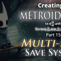 Creating a Metroidvania (like Hollow Knight) — Part 15: Multi-Slot Save System — Terresquall Blog